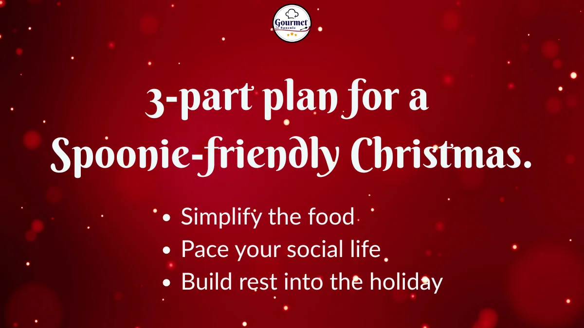 A Spoonie Christmas: Celebrate Without Exhaustion - Gourmet Spoonie